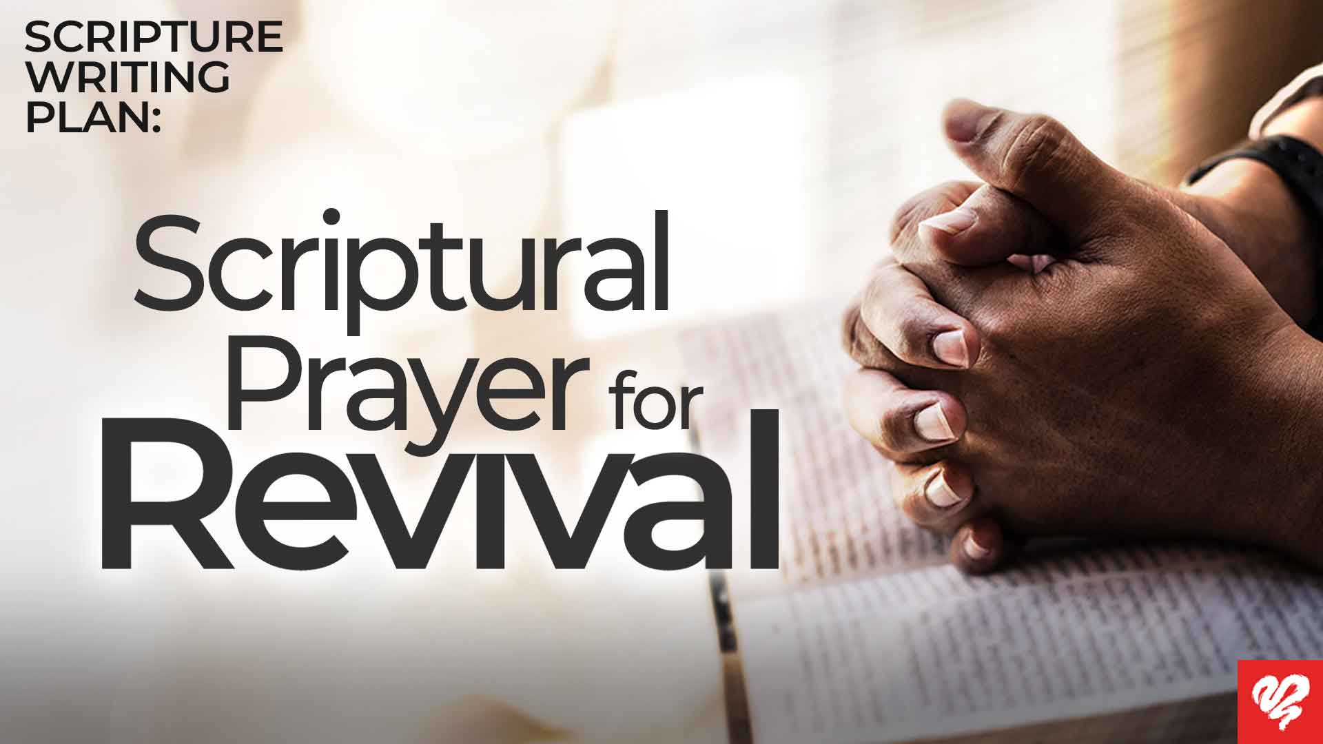 How Can I Start A Revival Around Me? | Love Worth Finding Ministries