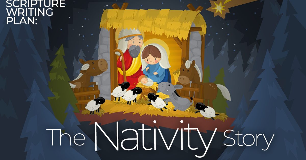 The Nativity Story - Scripture… | Love Worth Finding Ministries
